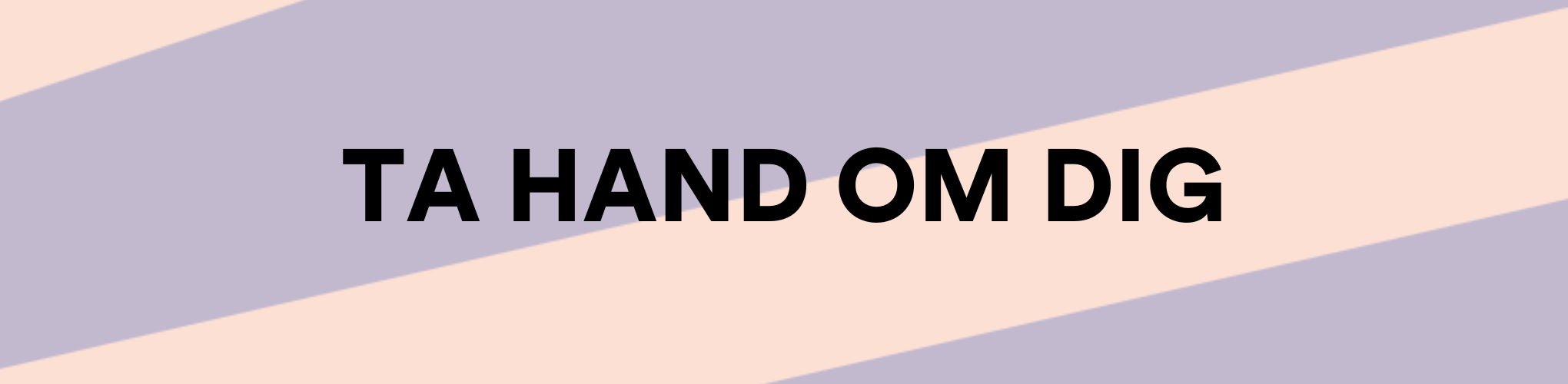 Ta hand om dig! - Scensverige